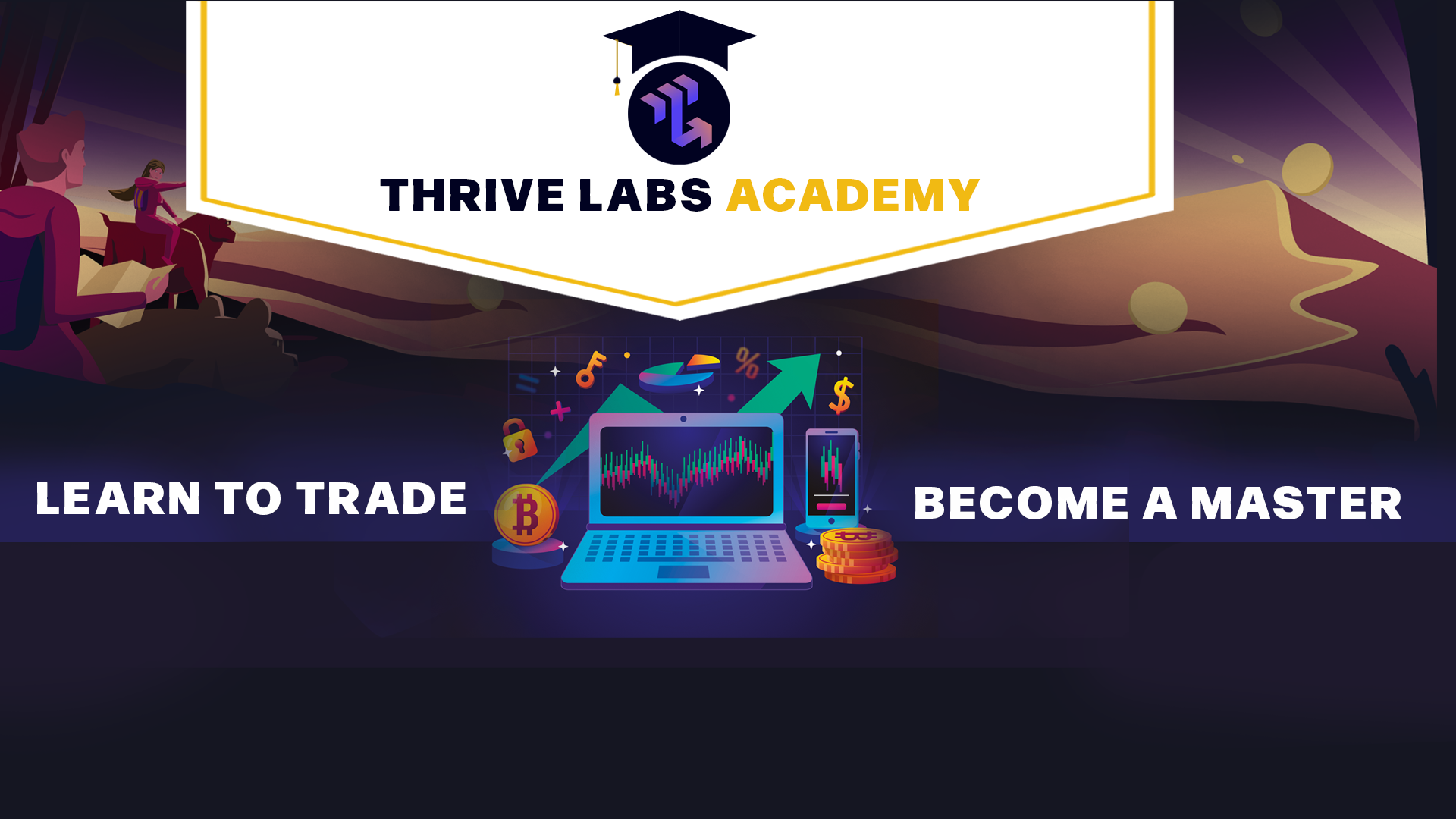 Kickstart your Trading career! | Thrive Labs
